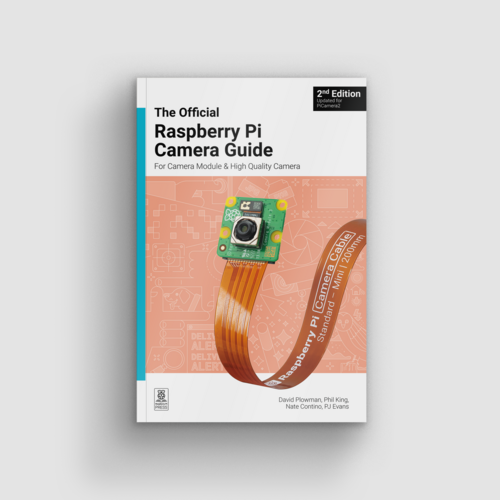 The Official Raspberry Pi Camera Guide — Raspberry Pi Official Magazine